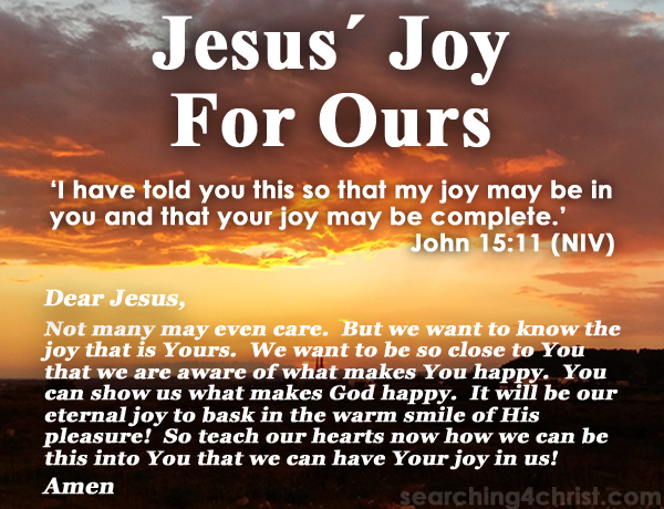Jesus´ Joy For Ours – Searching For Christ