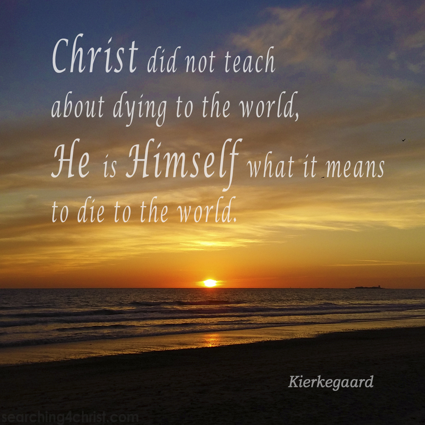 Die to the World – Searching For Christ