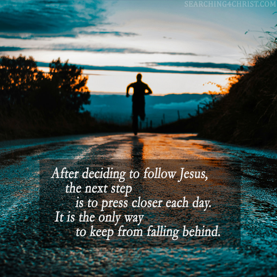 The Next Step in Following Christ – Searching For Christ